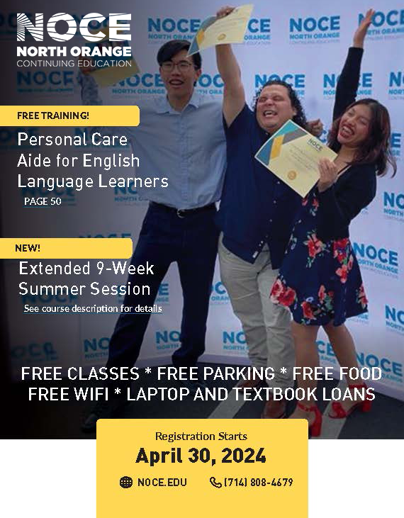 The 2024 NOCE Summer Session is coming soon! - North Orange Continuing Education